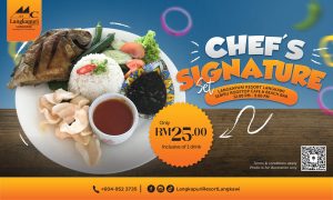 Chef's Signature Dish - Langkapuri Resort